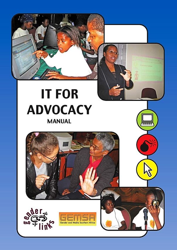 Gender Links | 2007 IT for Advocacy Training Manual